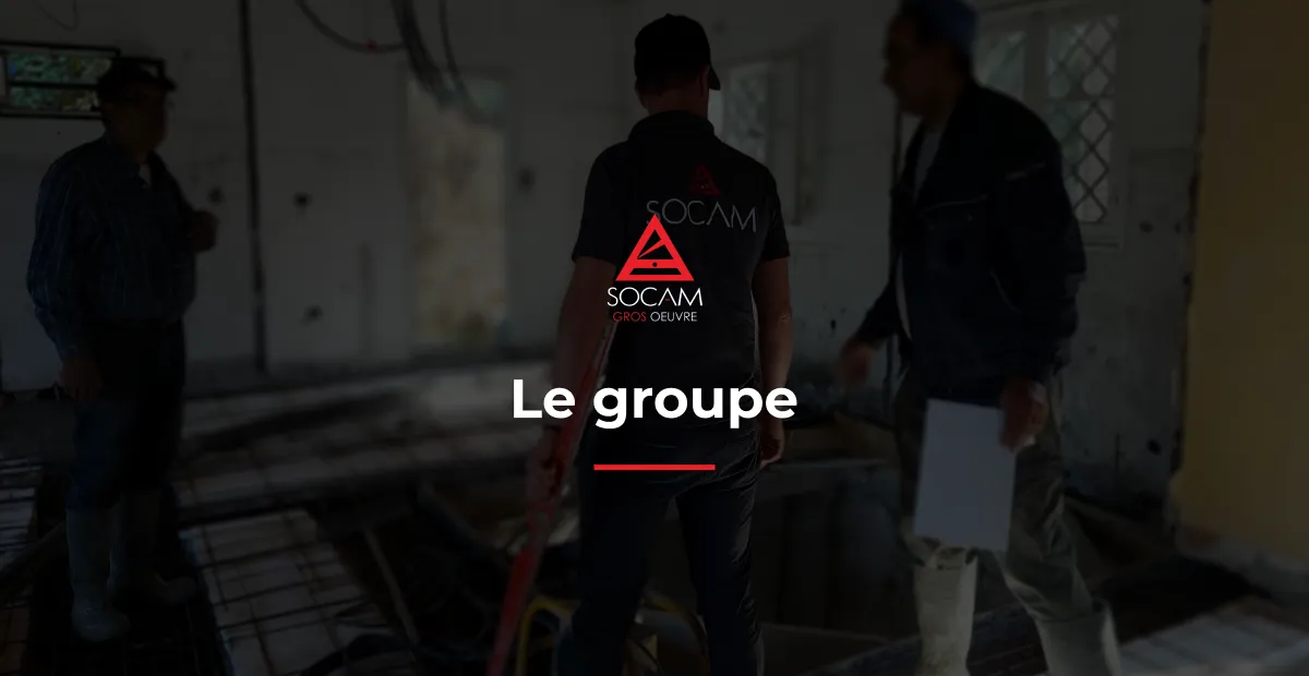 SOCAM GROS ŒUVRE à Cannes dans les Alpes-Maritimes - Le groupe